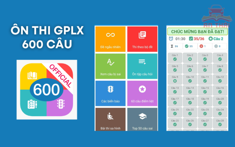 Top 5 ứng dụng ôn thi GPLX miễn phí trên điện thoại tốt nhất 2025 - Học lái xe An Thái